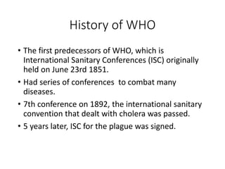W.H.O | PPTX | Infectious Diseases | Diseases and Conditions
