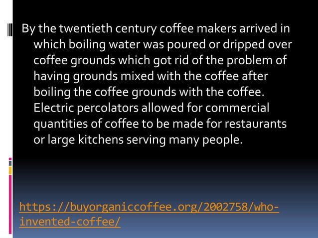 Who Invented Coffee? | PPT
