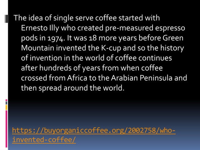 Who Invented Coffee? | PPT