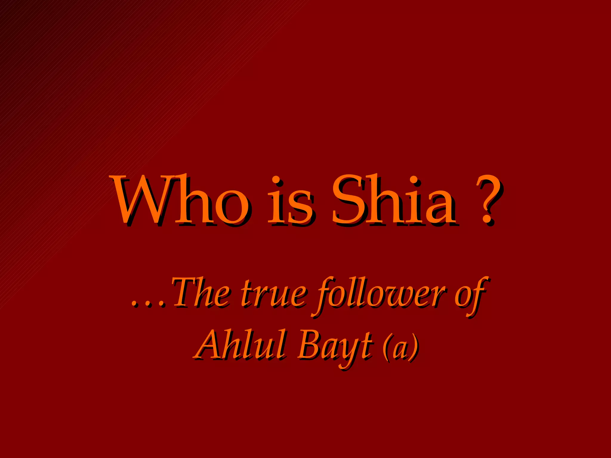 Who is a Shia? | PPS
