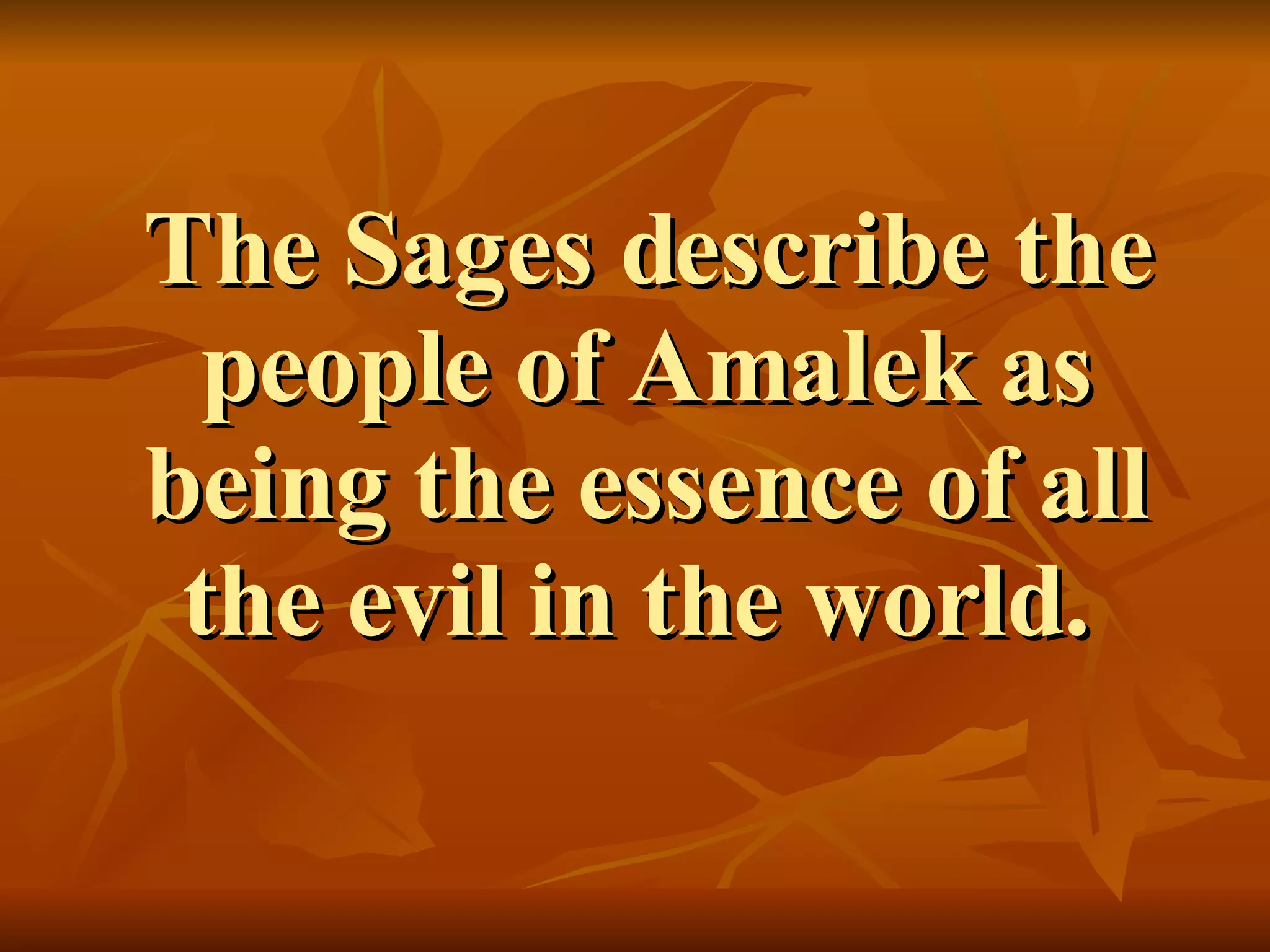 Who Is Amalek | PPT