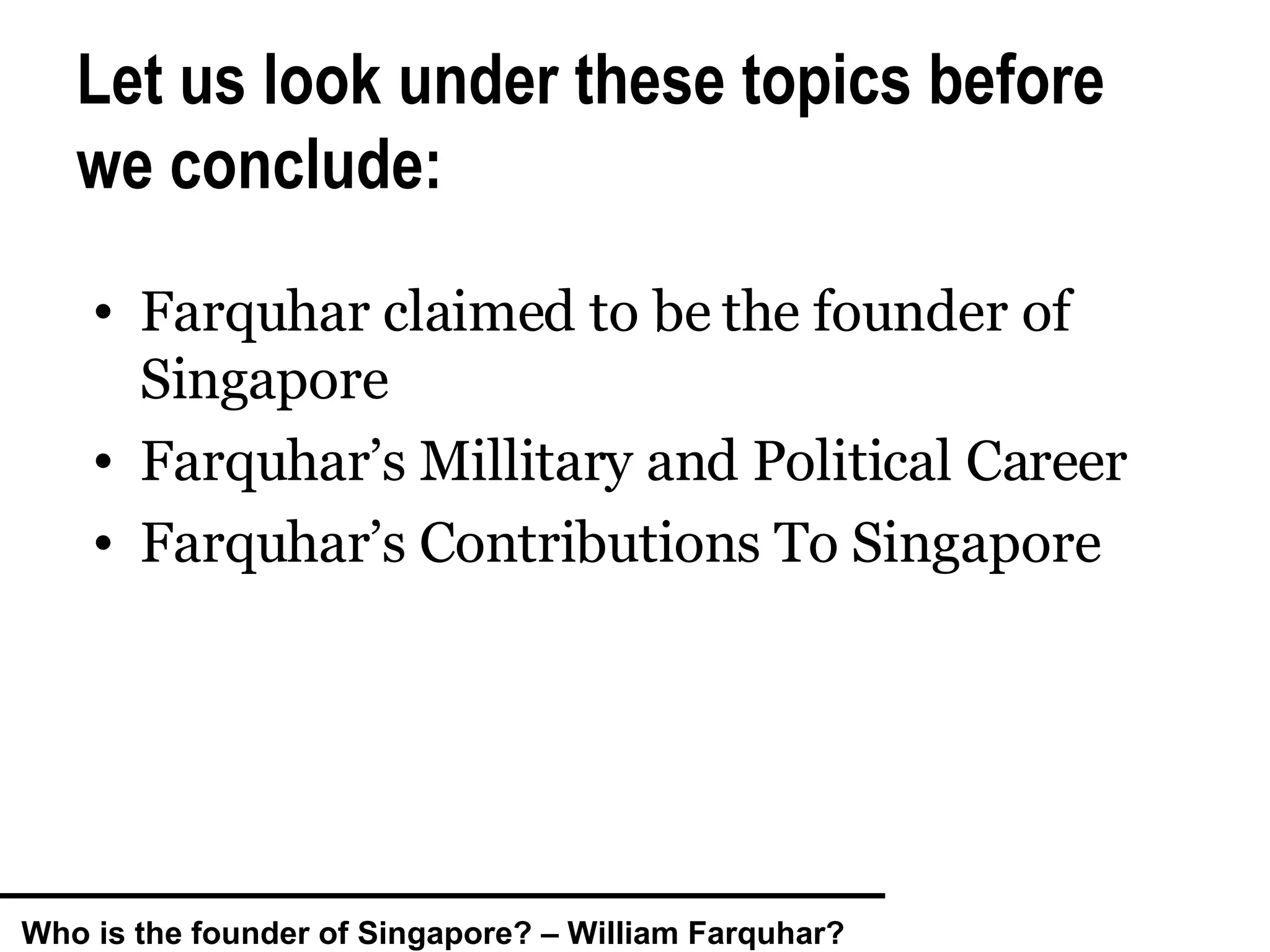 Who Is The Founder Of Singapore | PPT