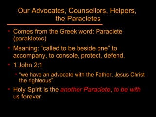 Who is the Holy Spirit | PPT