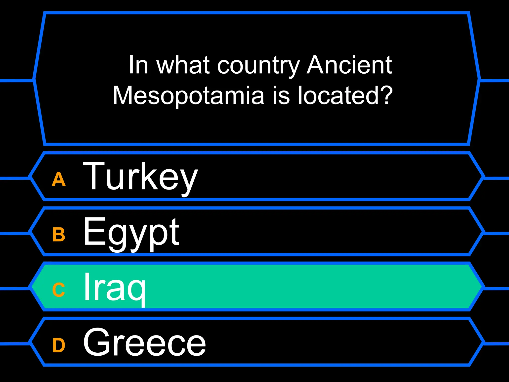 WHO WANTS TO BE A MILLIONAIRE: MESOPOTAMIA AND EGYPT EDITION | PPT