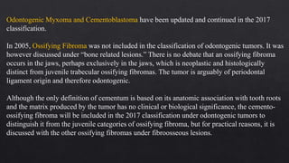 Odontogenic and Non-odontogenic Tumors - Update from the 4th Edition of ...