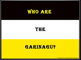 Who are the garinagu | PPT