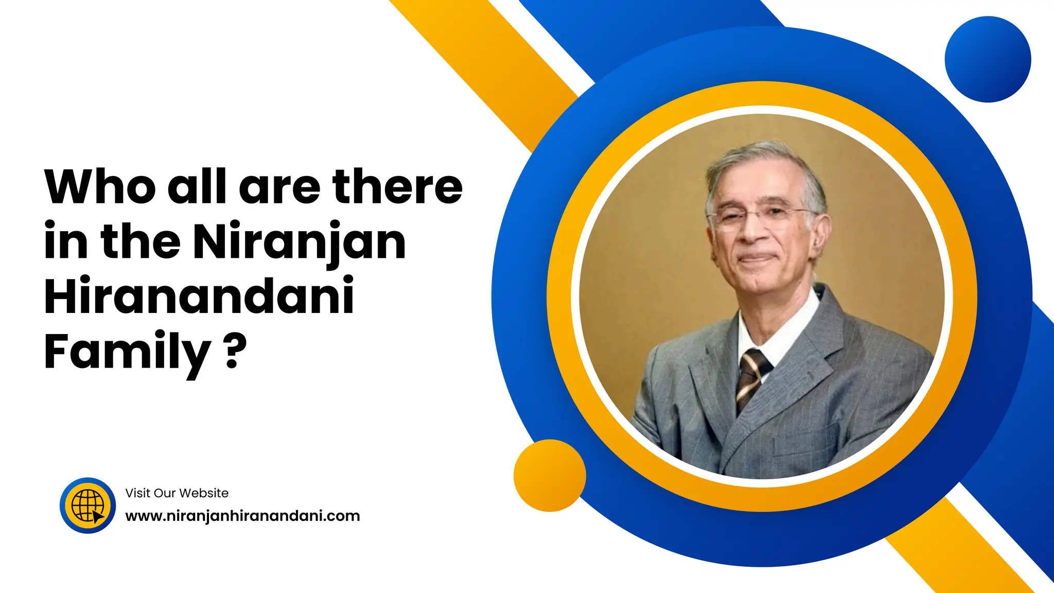 Who all are there in the Niranjan Hiranandani Family? | PDF