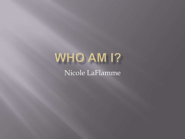 Who am I? | PPT