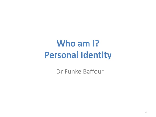 'Who am I?' Exploring Personal Identity | PPTX