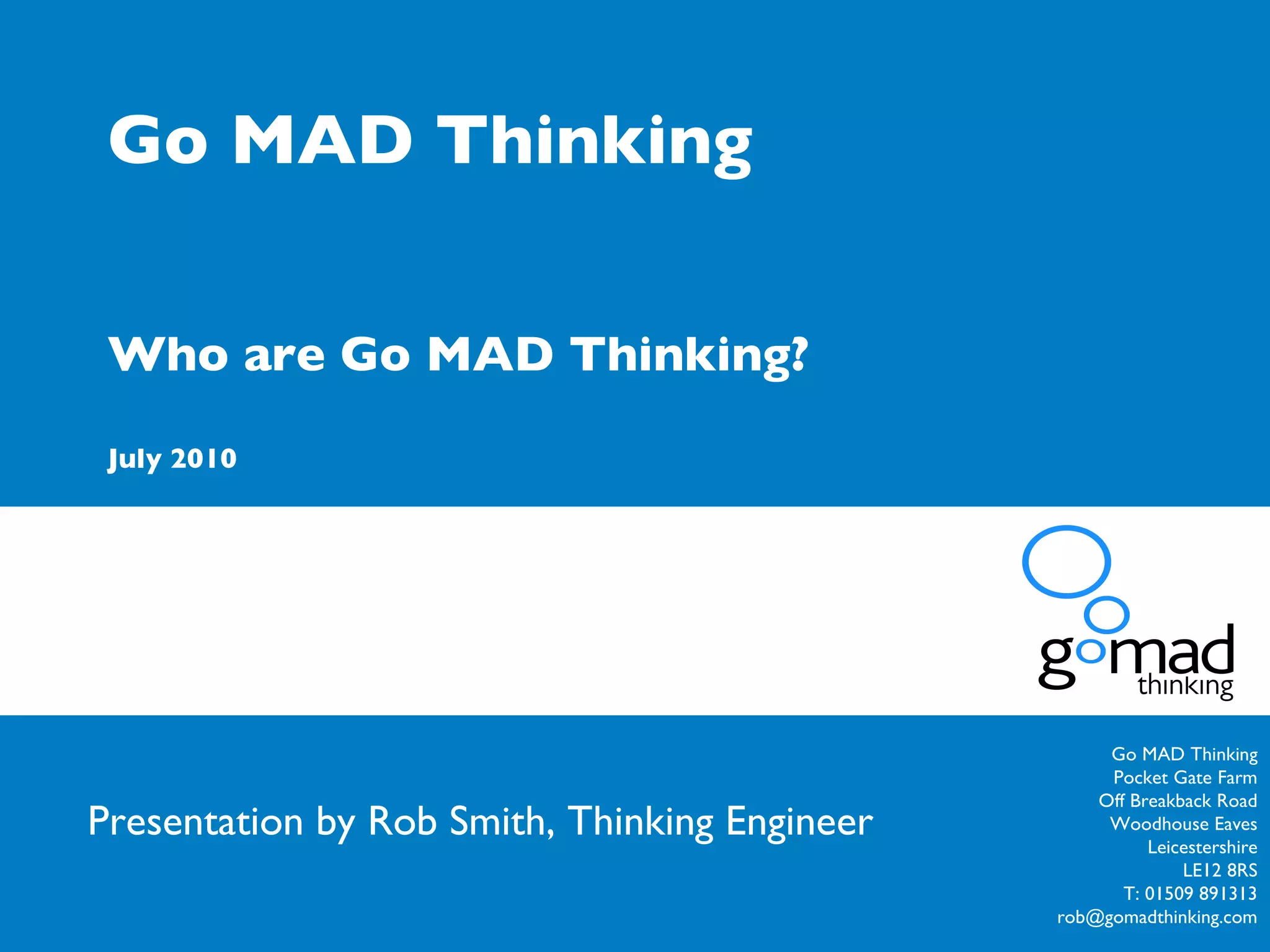 Who Are Go Mad Thinking | PPT
