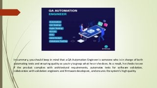 Who Are QA Automation Engineers and What Is QA Automation? | PPTX