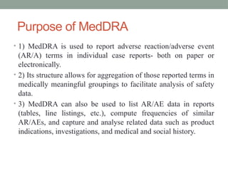WHO Adverse Reaction Terminologies Medra and standard Medra queries | PPTX