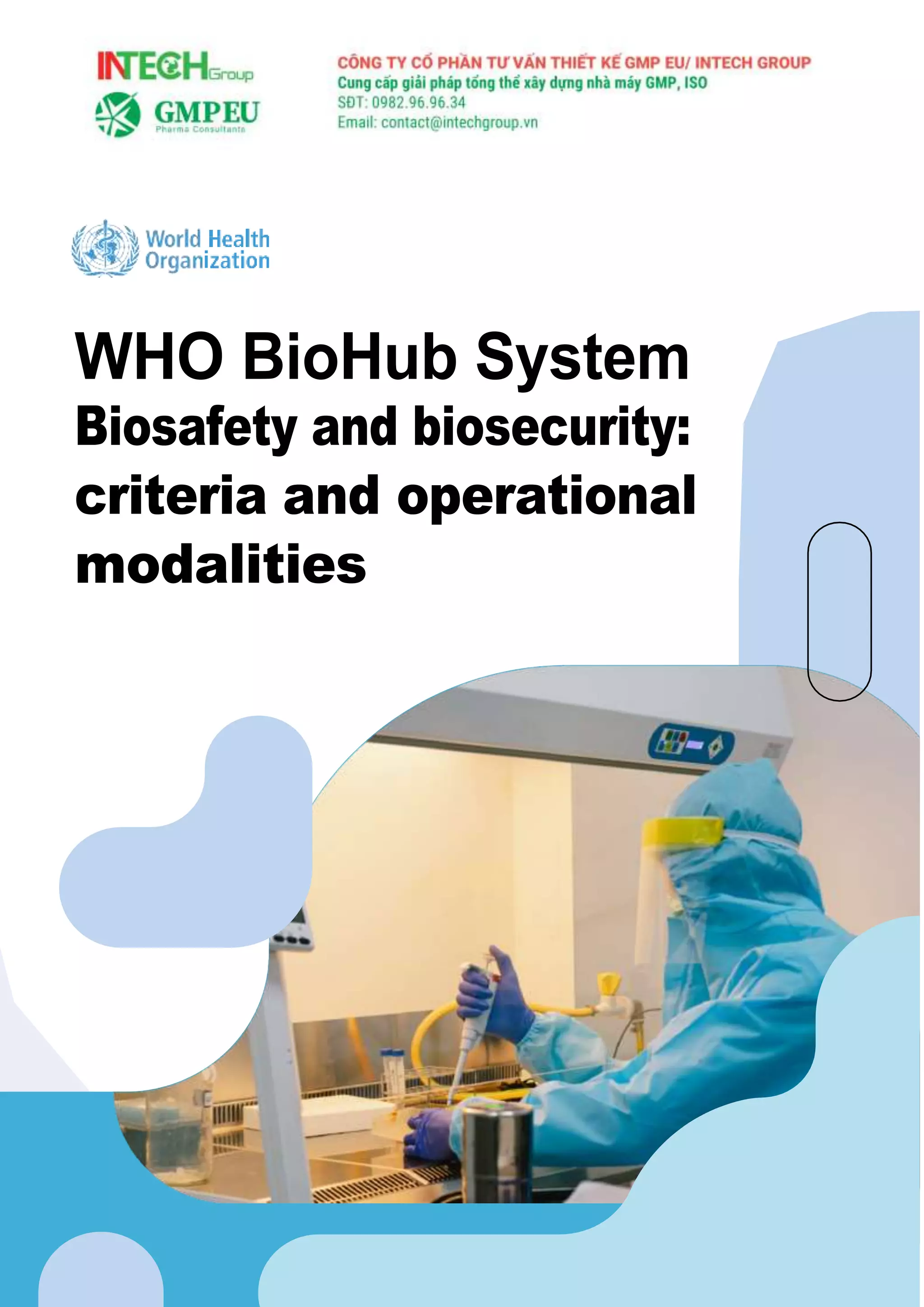 WHO BioHub System. Biosafety and biosecurity: Criteria and operational ...