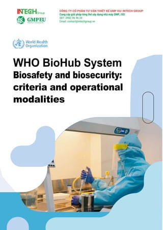 WHO BioHub System. Biosafety and biosecurity: Criteria and operational ...
