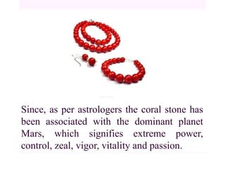 Who can wear coral stone or moonga ratna | PPTX