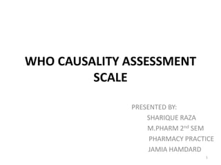 Who causality assessment scale | PPT