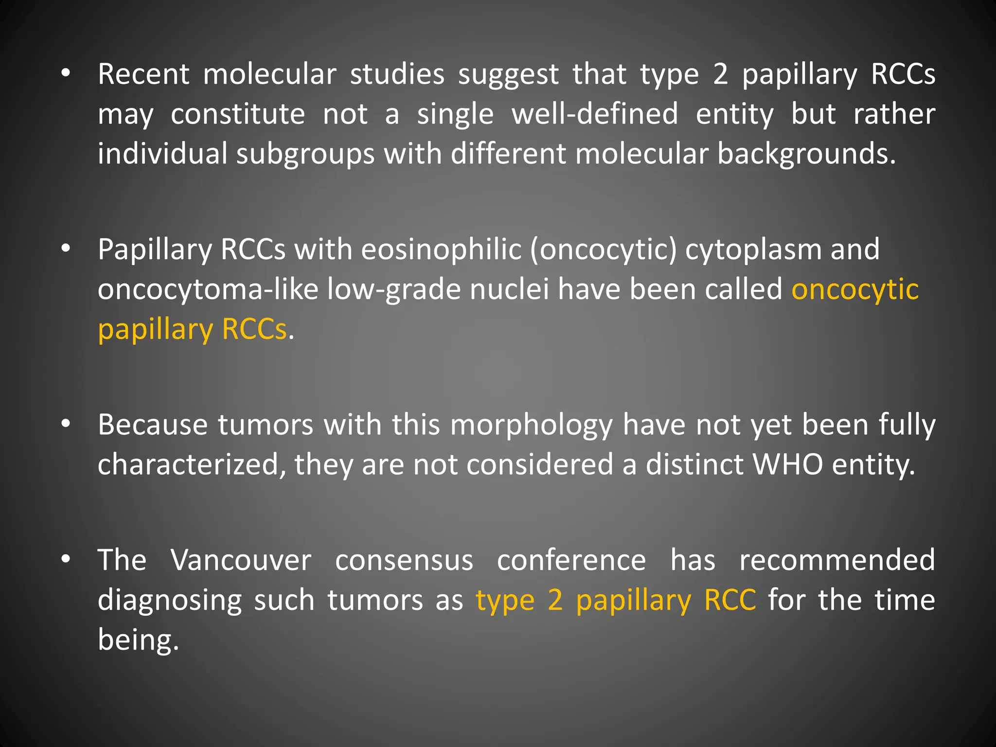WHO CLASSIFICATION 2016 RENAL CELL CARCINOMA.pptx