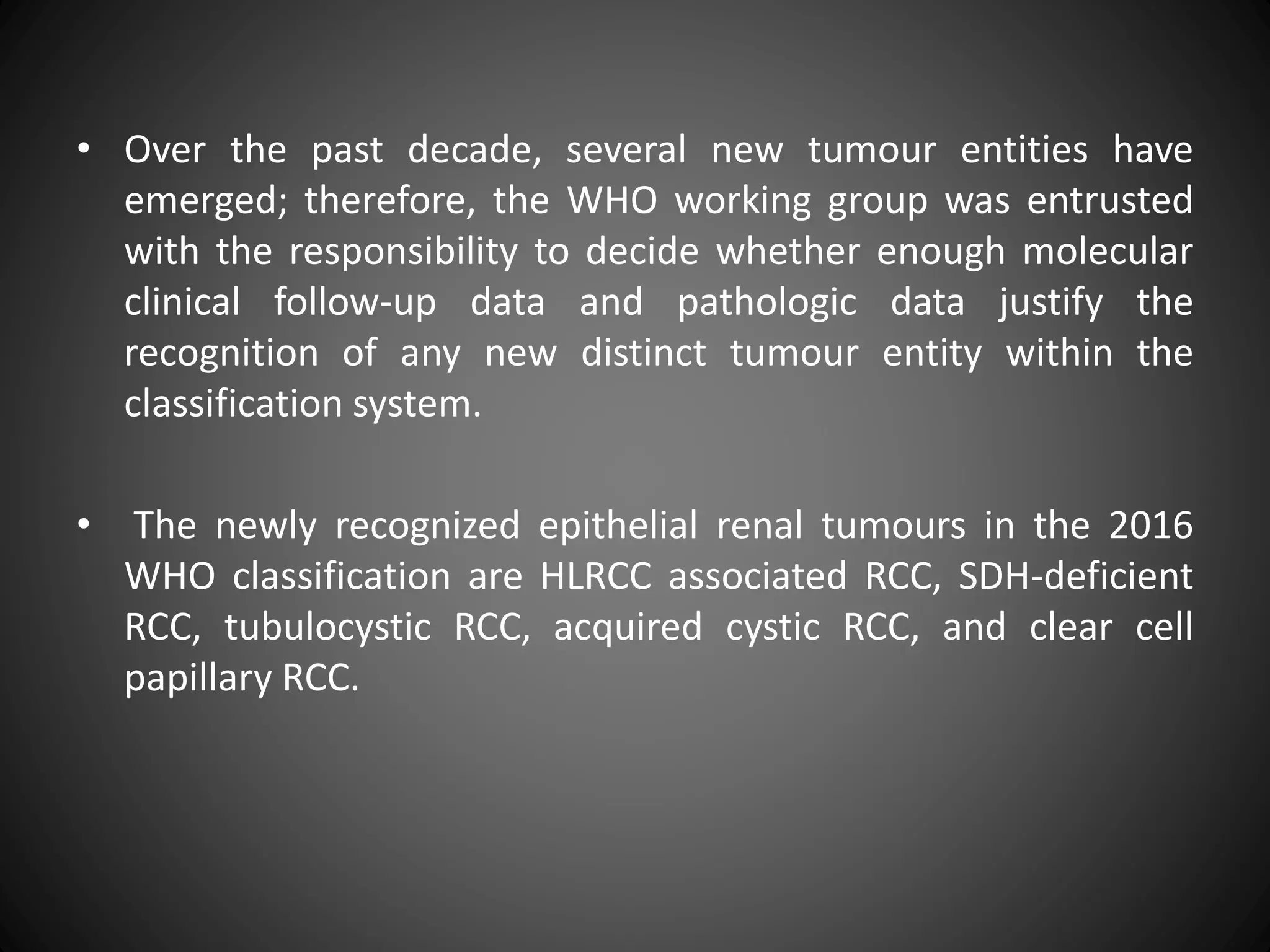 WHO CLASSIFICATION 2016 RENAL CELL CARCINOMA.pptx