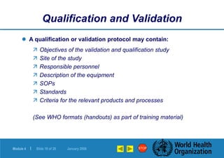 WHO_GMP_WHO_Qualification and Validation.ppt