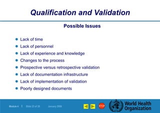 WHO_GMP_WHO_Qualification and Validation.ppt