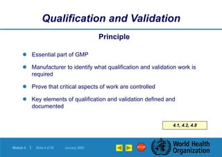 WHO_GMP_WHO_Qualification and Validation.ppt