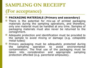 WHO GUIDELINE FOR SAMPLING OF PHARMACEUTICAL AND REALATED.ppt