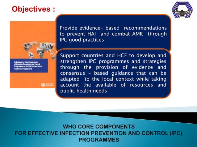 WHO Guidelines on Core Components of Infection Prevention and Control ...