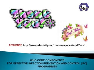 WHO Guidelines on Core Components of Infection Prevention and Control ...