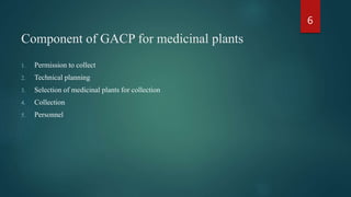 Who guidelines on good agricultural and collection practices medicinal ...