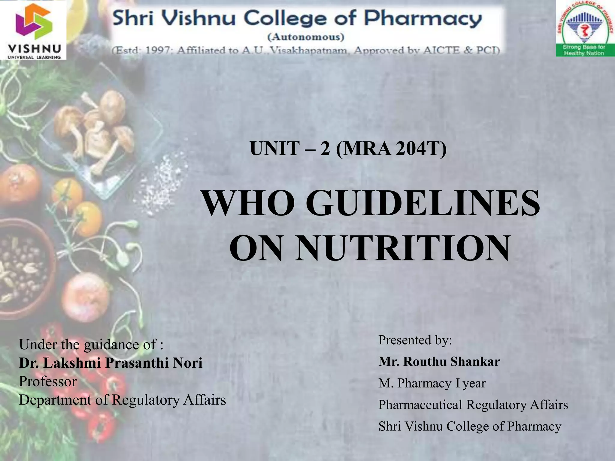 WHO guidelines on Nutrition | PPTX