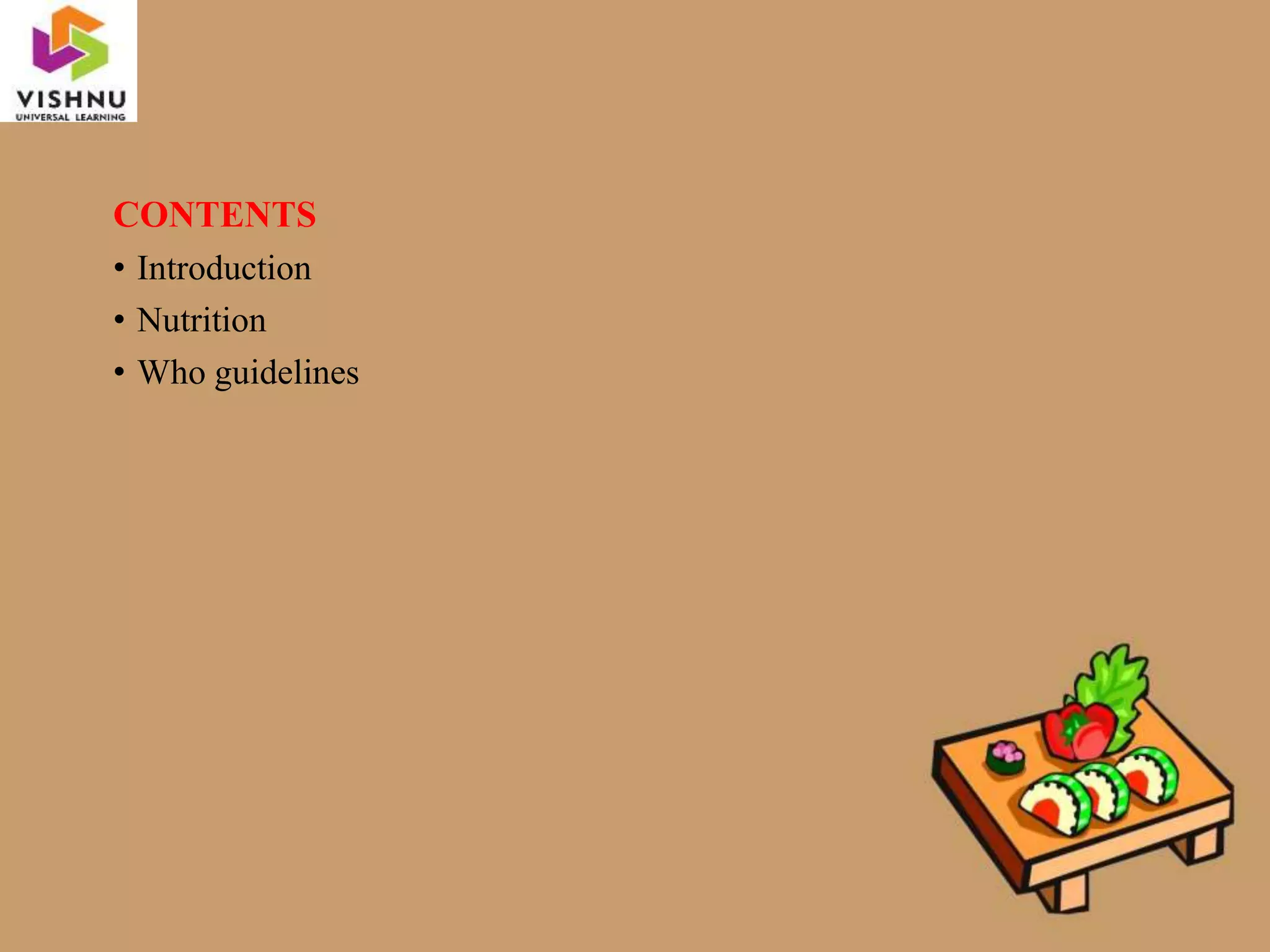 WHO guidelines on Nutrition | PPTX