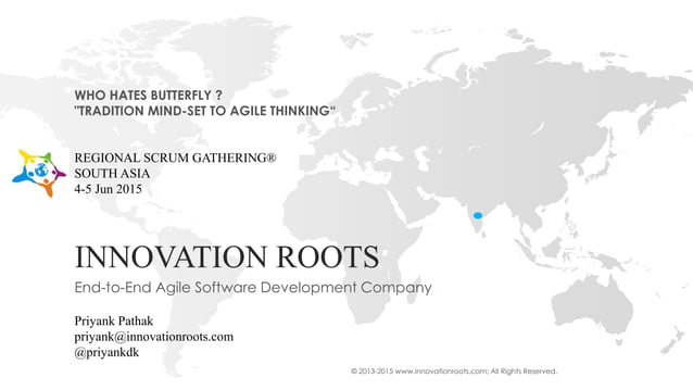 Who hates butterfly - Traditional mindset to agile thinking | PPT