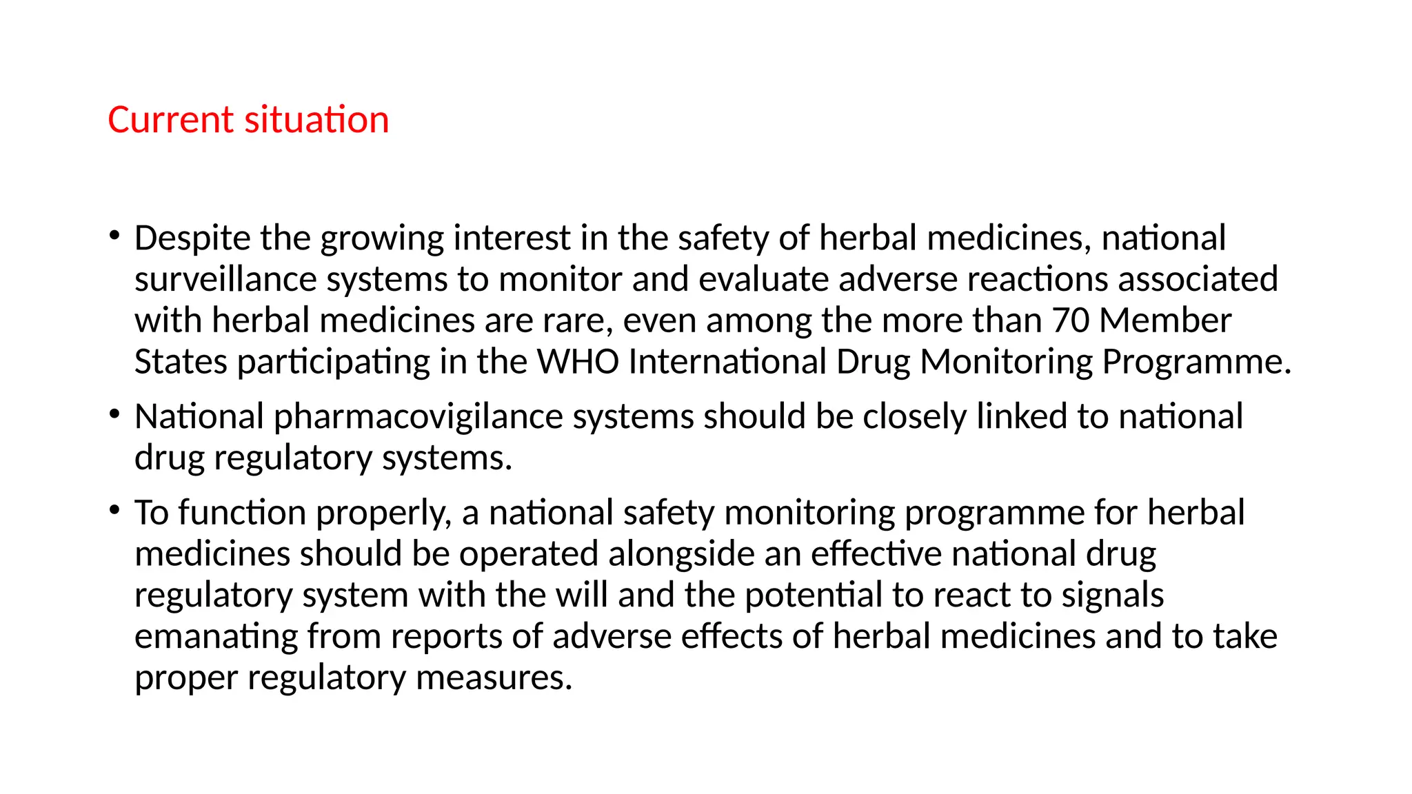 WHO in Pharmacovigilance, safety guidelines, reporting scheme herbal ...