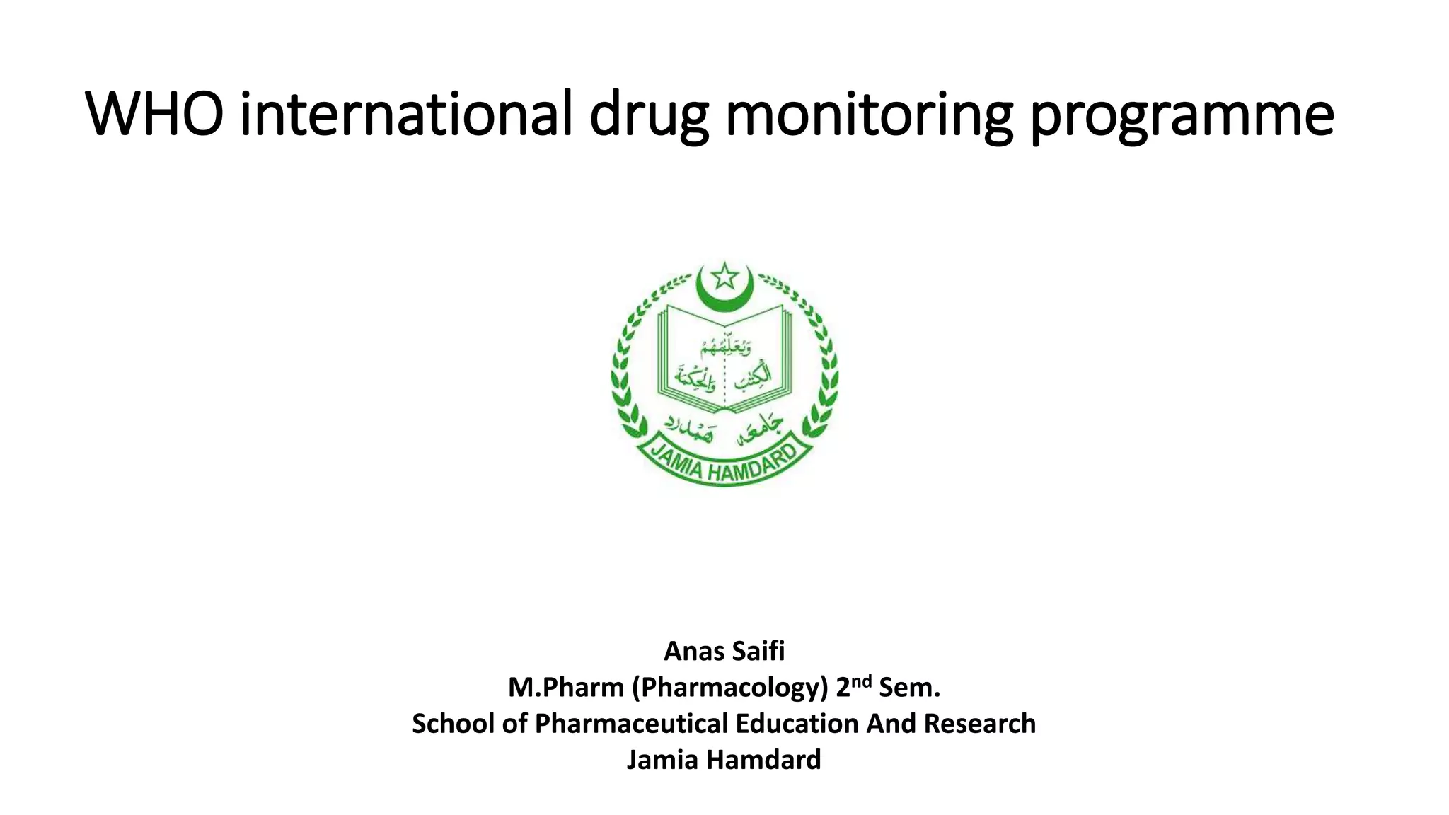WHO international drug monitoring programme.pptx