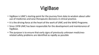 WHO international drug monitoring programme.pptx