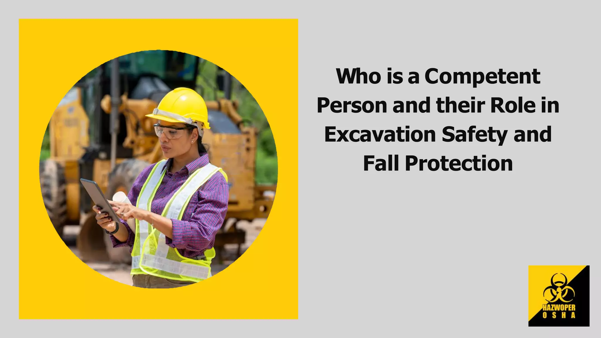 Who is a Competent Person and their Role in Excavation Safety and Fall ...