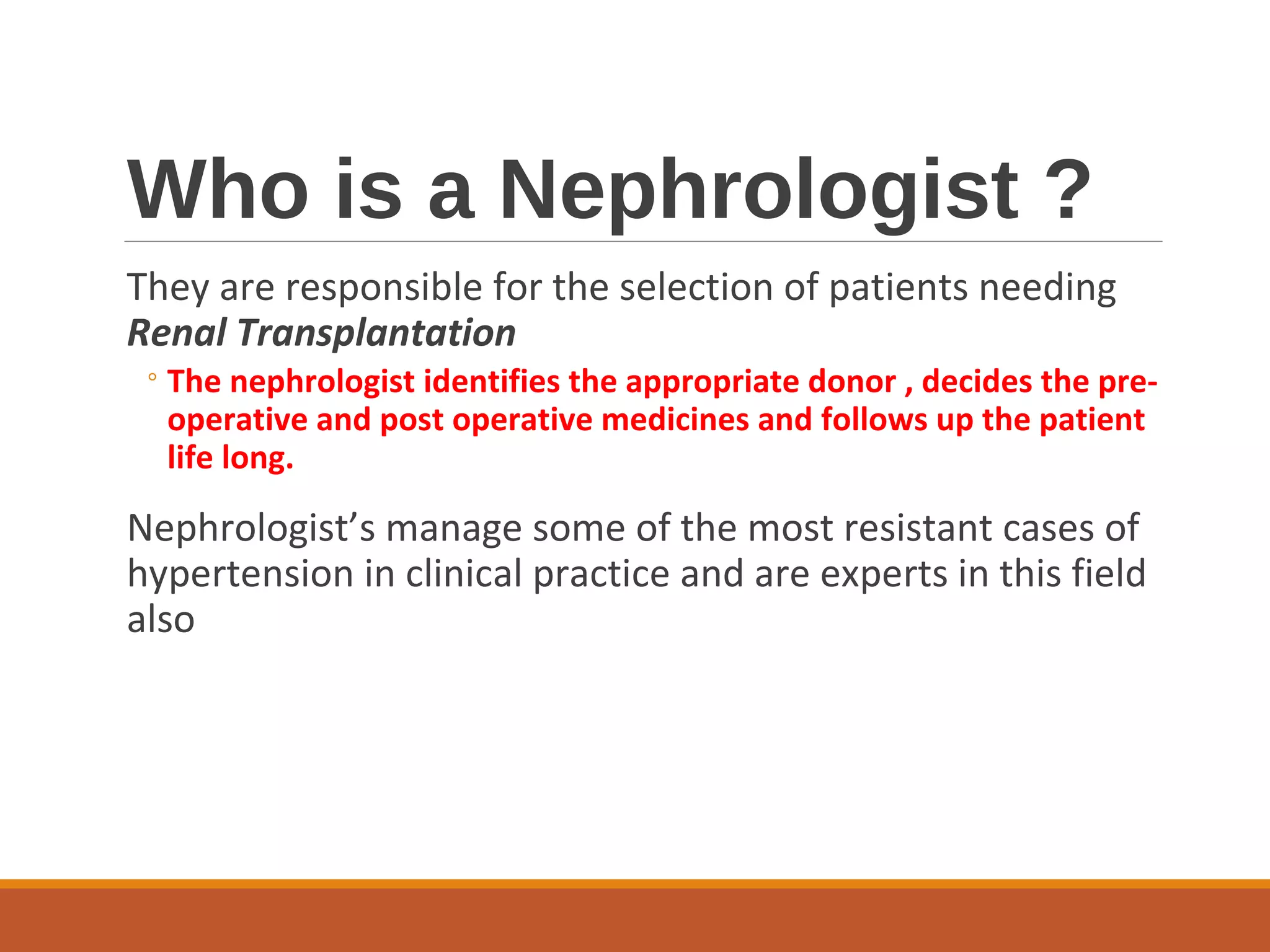 Who is a Nephrologist | PPT