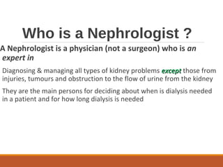 Who is a Nephrologist | PPT