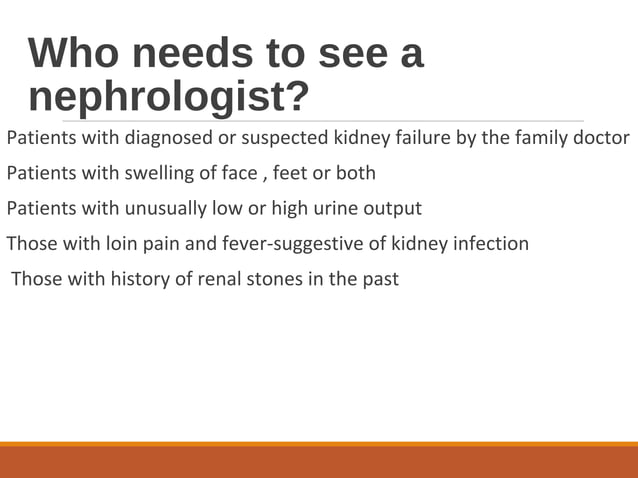 Who is a Nephrologist | PPT
