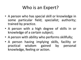 Who is an expert | PPTX