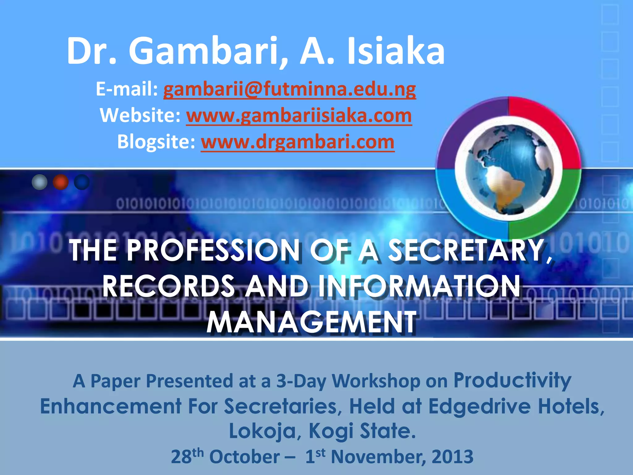 Who is a professional secretary by dr. gambari, a. i. | PPTX