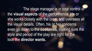 Who is a Stage Manager? | PPT
