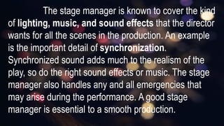 Who is a Stage Manager? | PPT