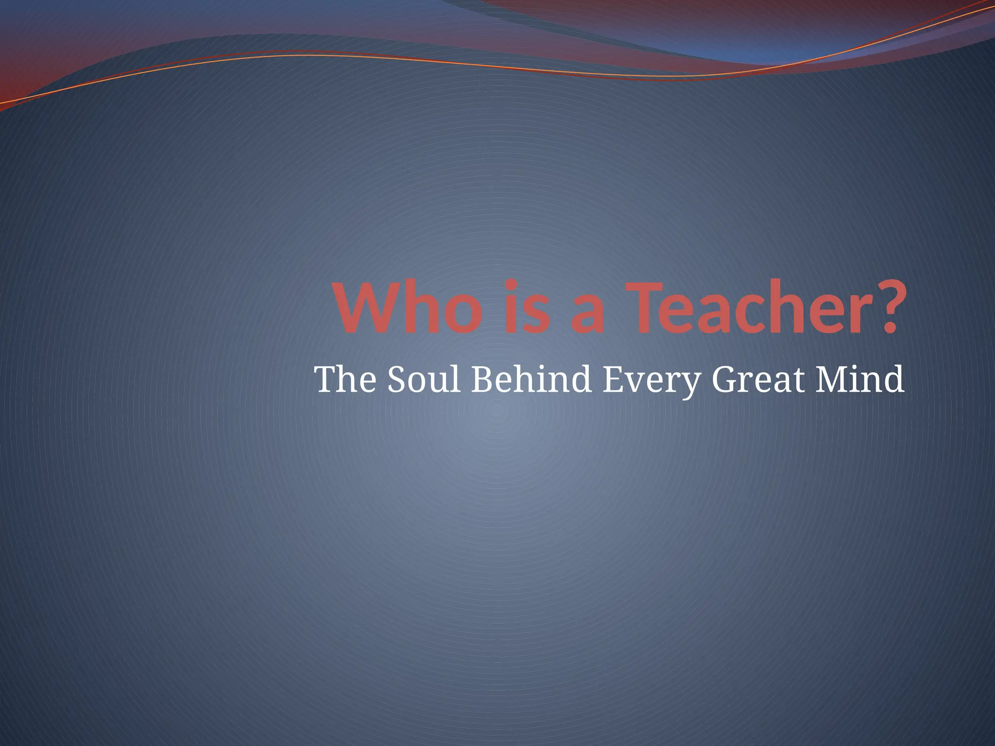 Who is a Teacher - simplified definitions.pptx