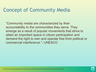 Who is community in community media | PPTX