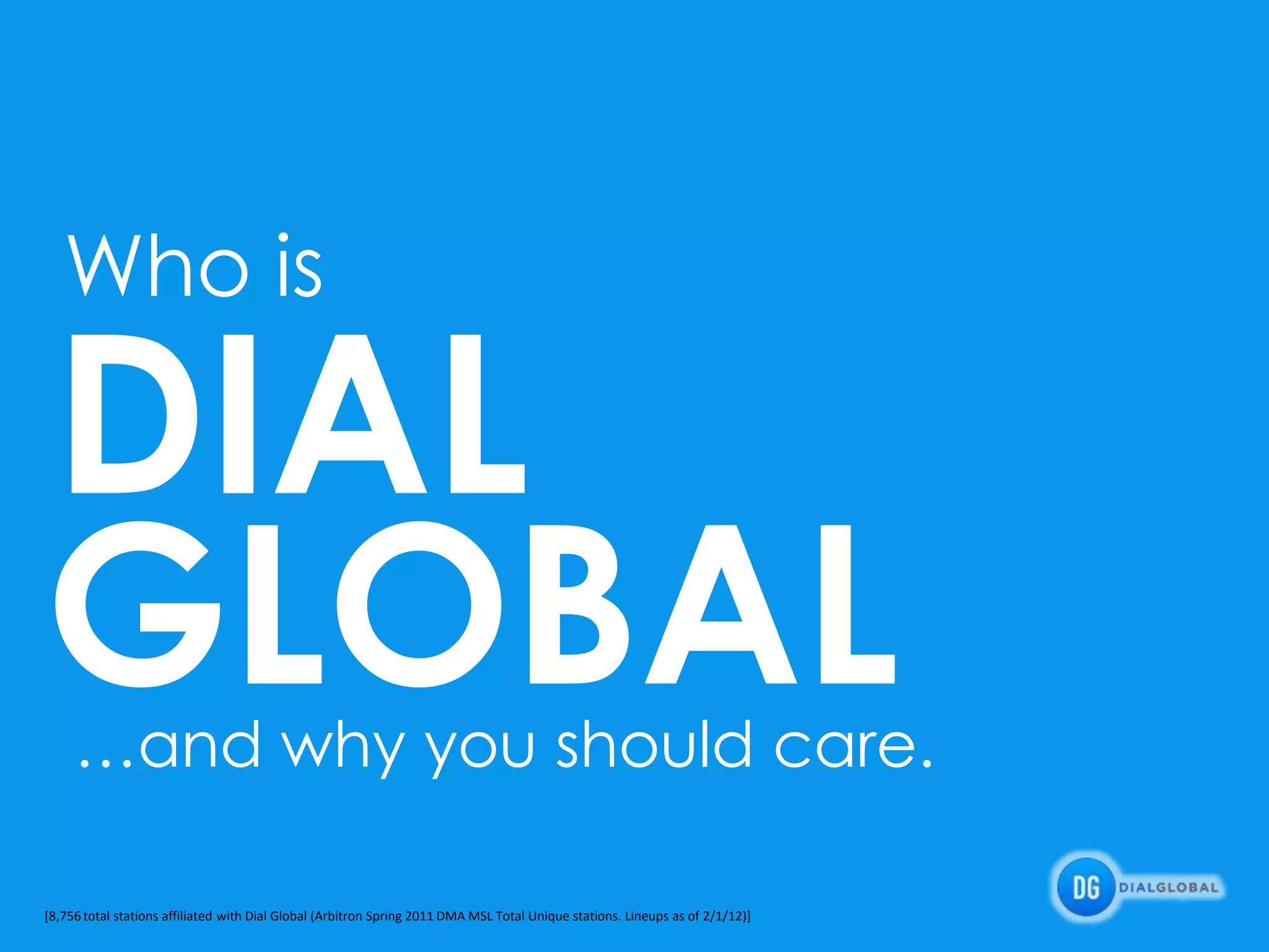 Who is Dial Global | PPT