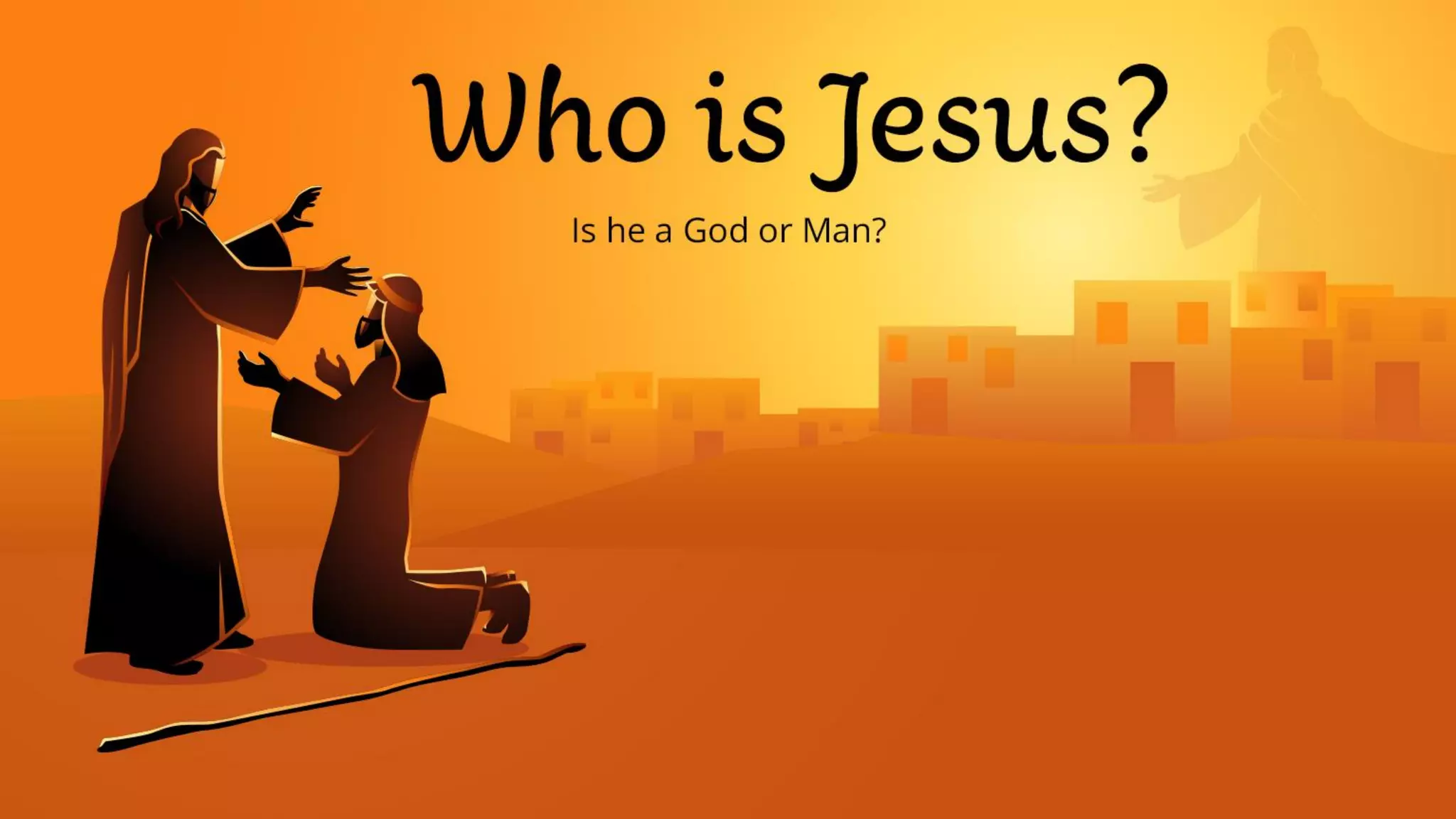 Who is Jesus? Is he a God or Man? | PDF