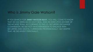 Who is Jimmy Gale Watson.pdf