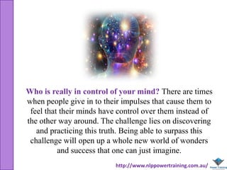 Who is Really in Control of your Mind | PPT