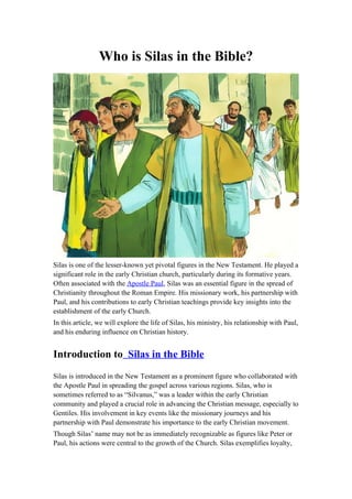 Who is Silas in the BibleSilas is one of the lesser-known yet pivotal ...